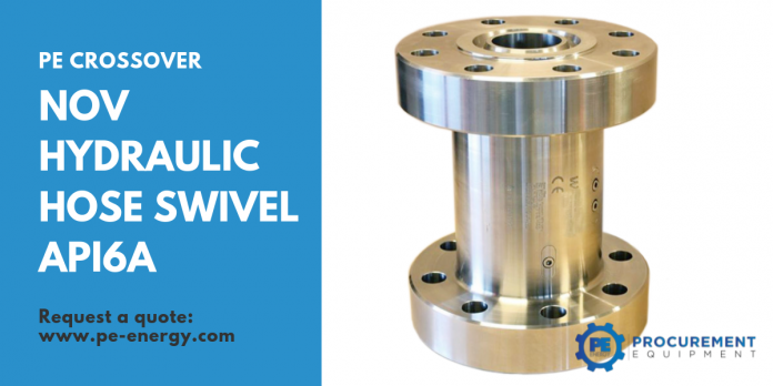 NOV Hydraulic Hose Swivels PE Crossover API6A - PE Energy - Procurement ...